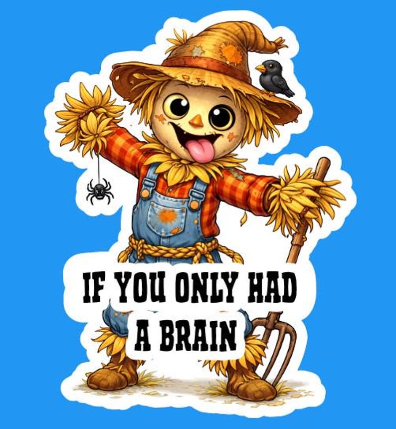 Wizard of Oz Scarecrow Sticker | Funny Meme, Adult Humor - Etsy