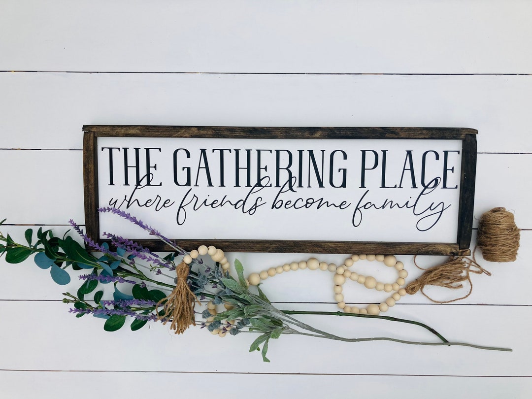 Gather Sign: the Gathering Place, Wood Framed Living Room Art - Etsy