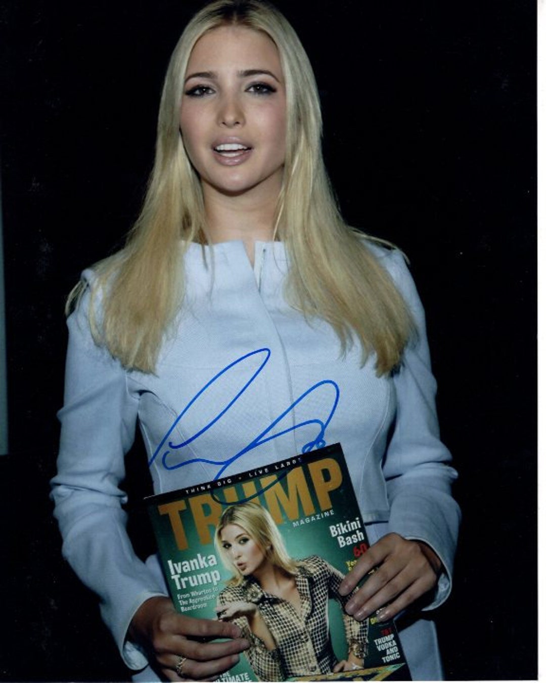 Ivanka Trump Signed Autographed 8x10 Original Photograph - Etsy