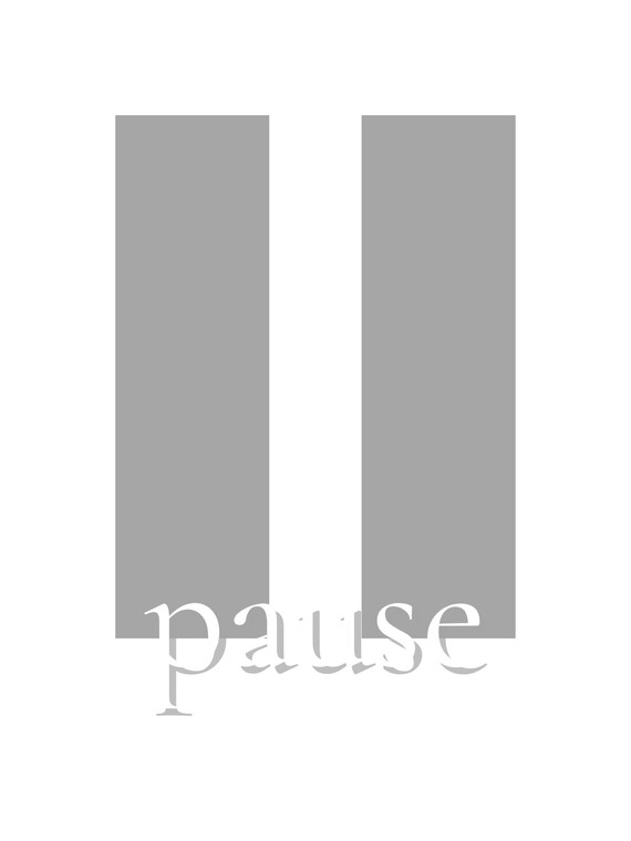 Wall Hangings Home & Living Digital Download Print and Frame Pause ...