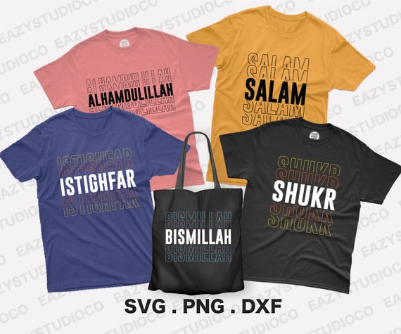 Islamic SVG Islamic Quotes Svg Png Dxf Islamic Sublimation - Etsy UK