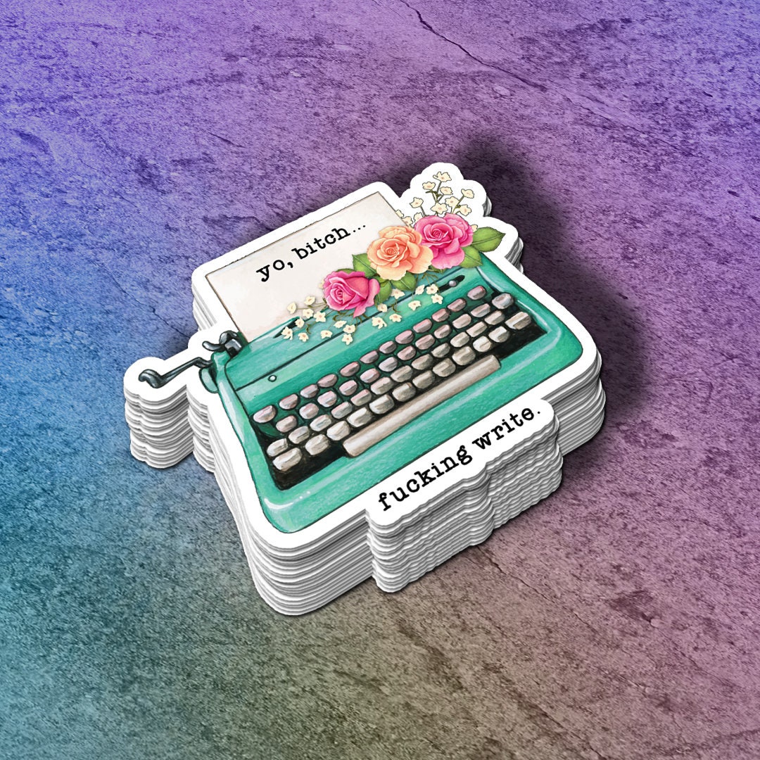Brutally Beautiful Writing Sticker for Writers | Typewriter and Roses ...