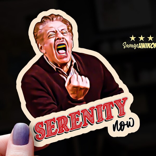 Serenity Now - Etsy
