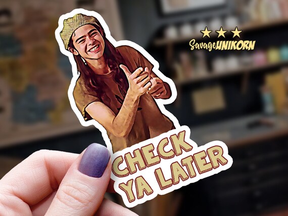 Slater Dazed And Confused Check You Later