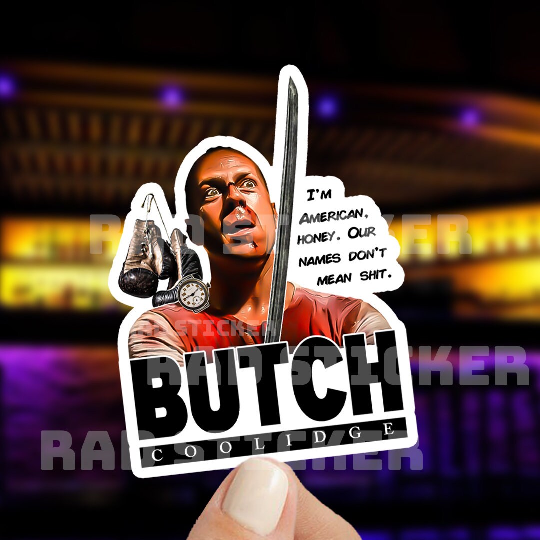 Quentin Tarantino Pulp Fiction Butch Bruce Willis Vinyl Sticker Durable ...
