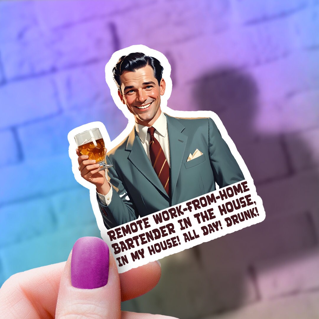 Remote Work-from-home Bartender Sticker Work-from-home Gift Bartender ...