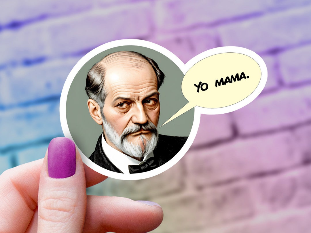 Funny "your Mama" Sigmund Freud Vinyl Sticker - Etsy
