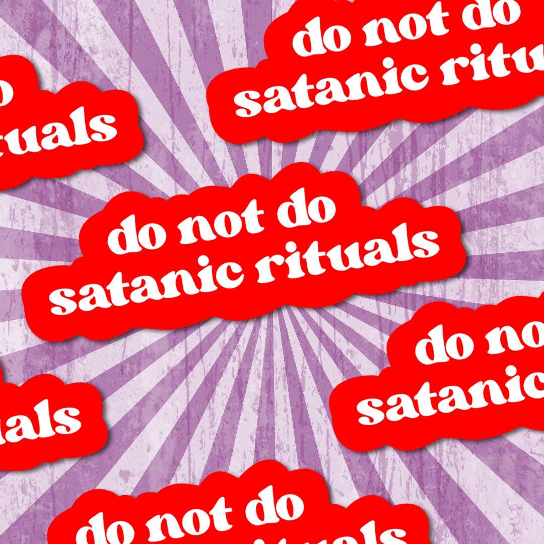 Do Not Do Satanic Rituals Sticker | Funny Anti Occult Decal | Say "no ...