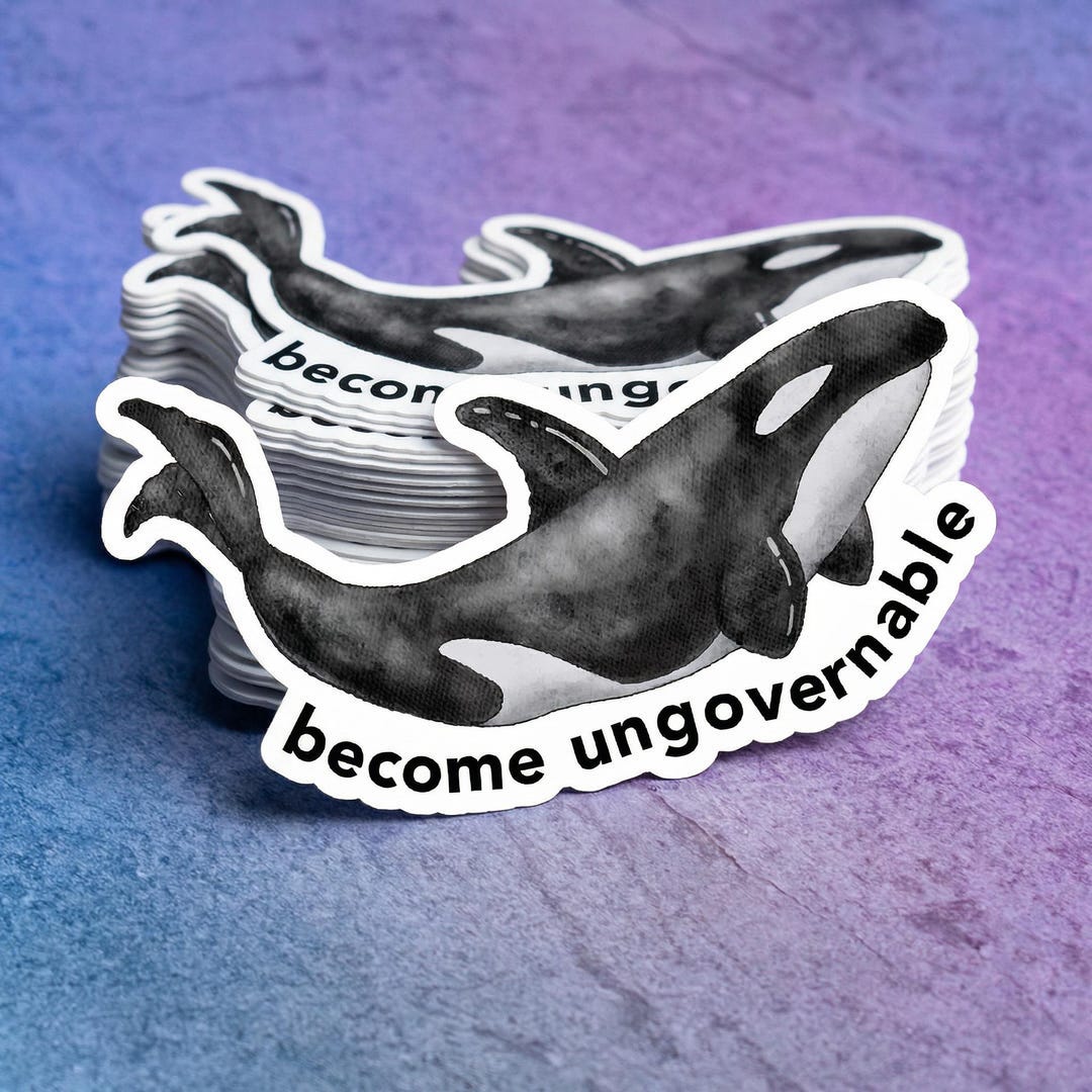 Killer Whale Sticker: "become Ungovernable" | Laptop, Water Bottle ...