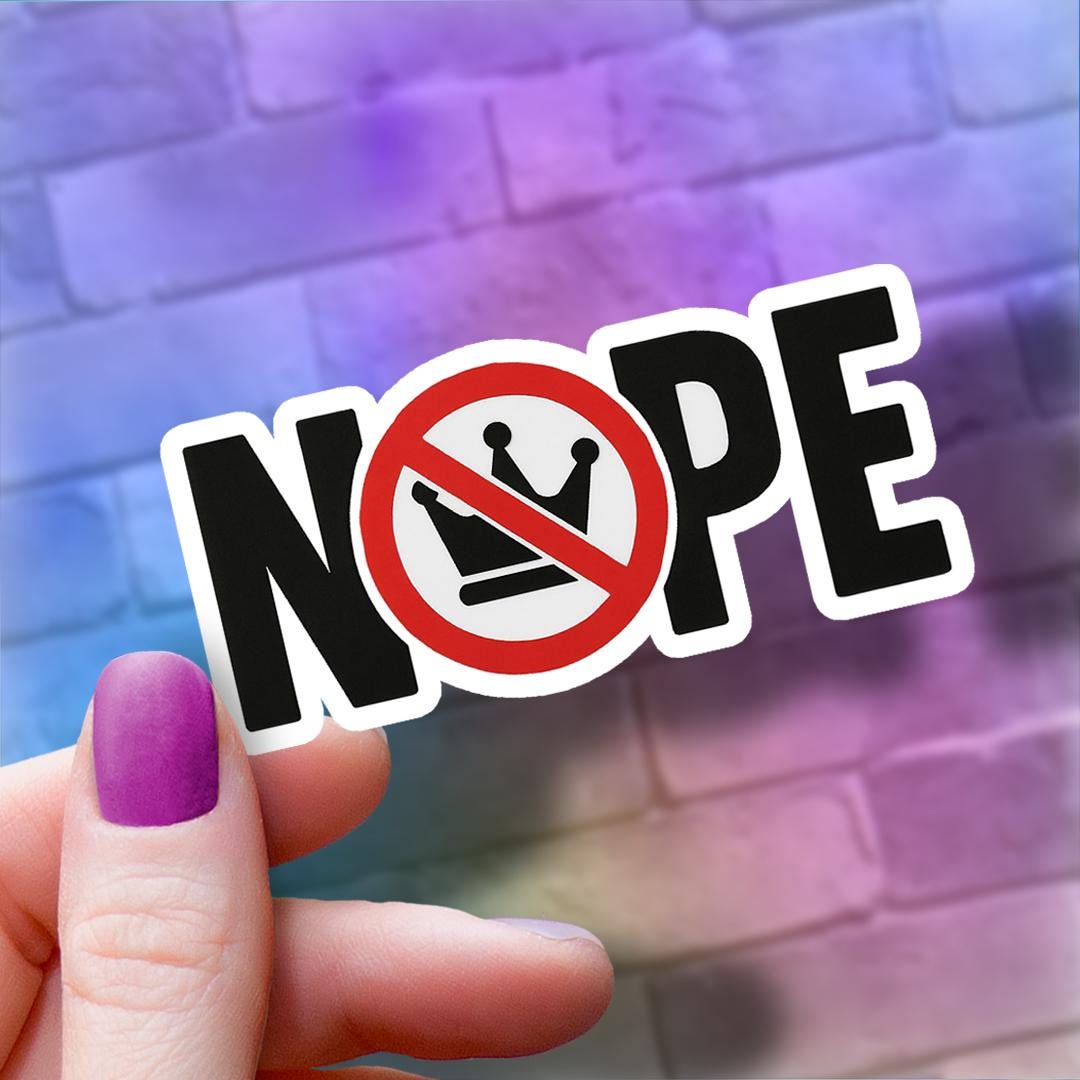 No Kings Vinyl Sticker: Anti Monarchy Decal, Political Protest Art - Etsy