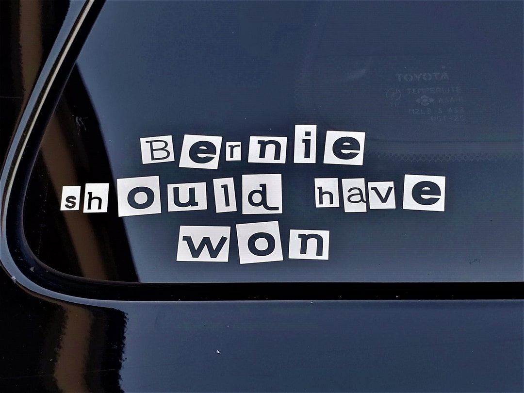 Bernie Should Have Won Decal Sticker | Bernie Sticker | Bernie 2024 ...