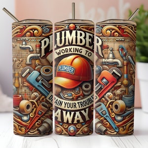 Plumber Skinny Tumbler Wrap, Working Plumber 20 Oz Tumbler, Plumber ...