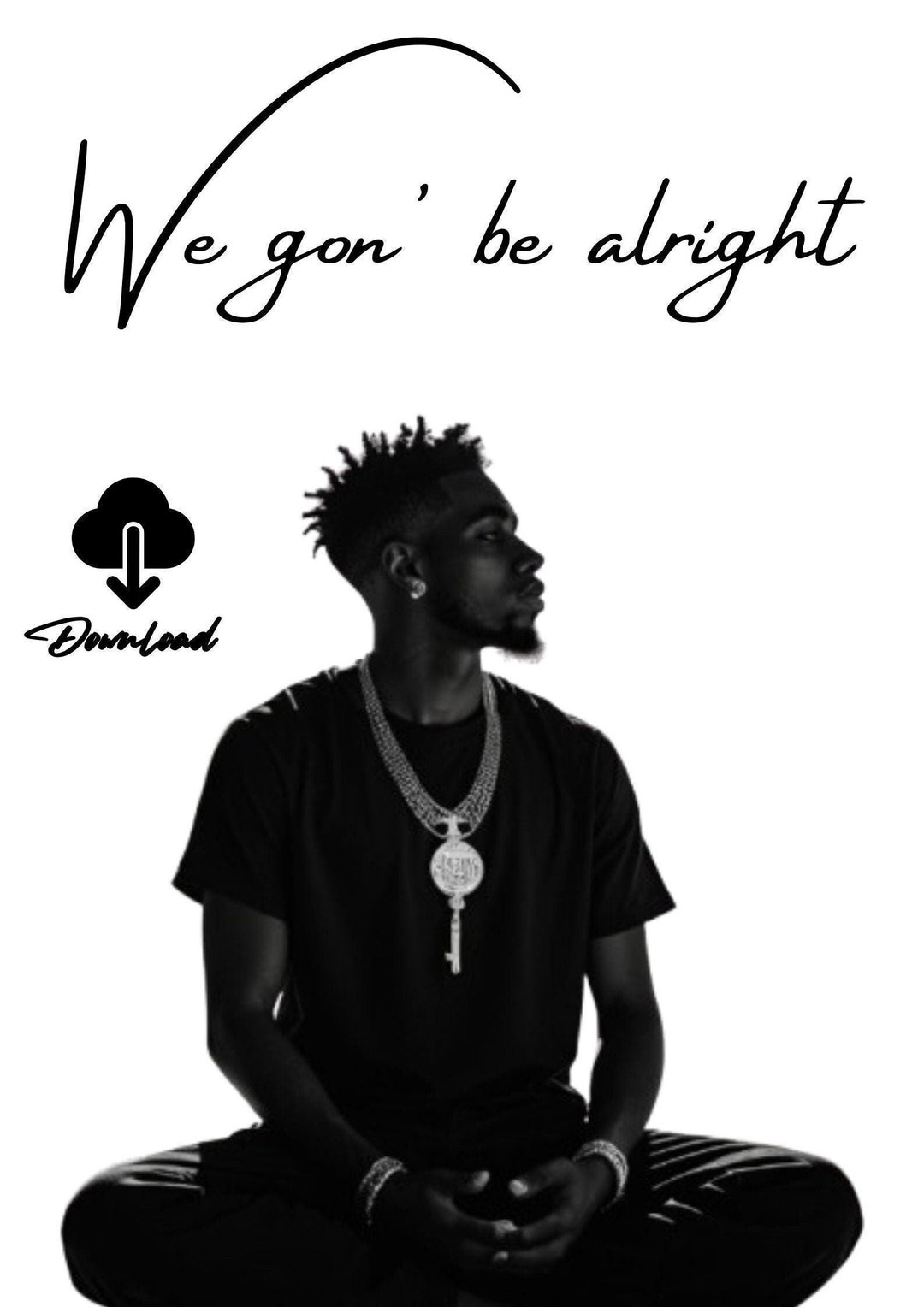 We Gon' Be Alright – Yoga Pose Inspirational Quote Digital Download ...