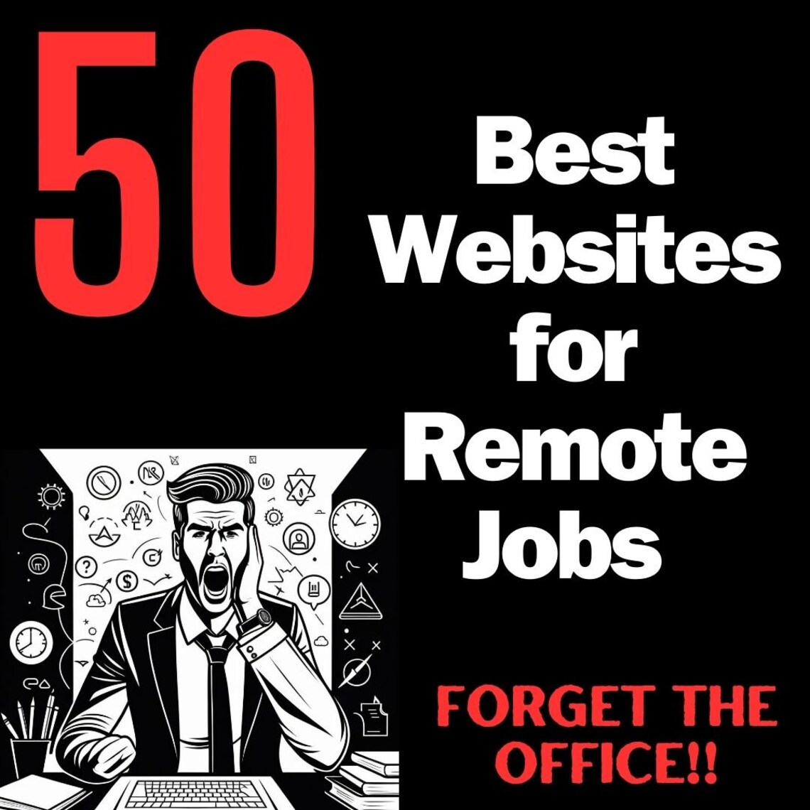 Top 50 Work-from-home Sites for Landing Your Dream Job (instant Access ...