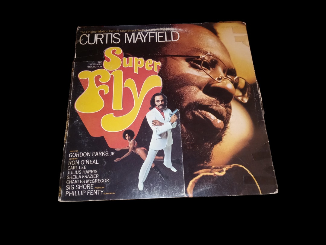 Super Fly (the Original Motion Picture Soundtrack) by Curtis Mayfield ...