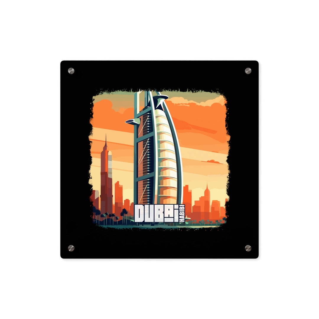 Dubai Habibi Burj Al Arab Acrylic Poster Wall Art Decor Sign - Etsy