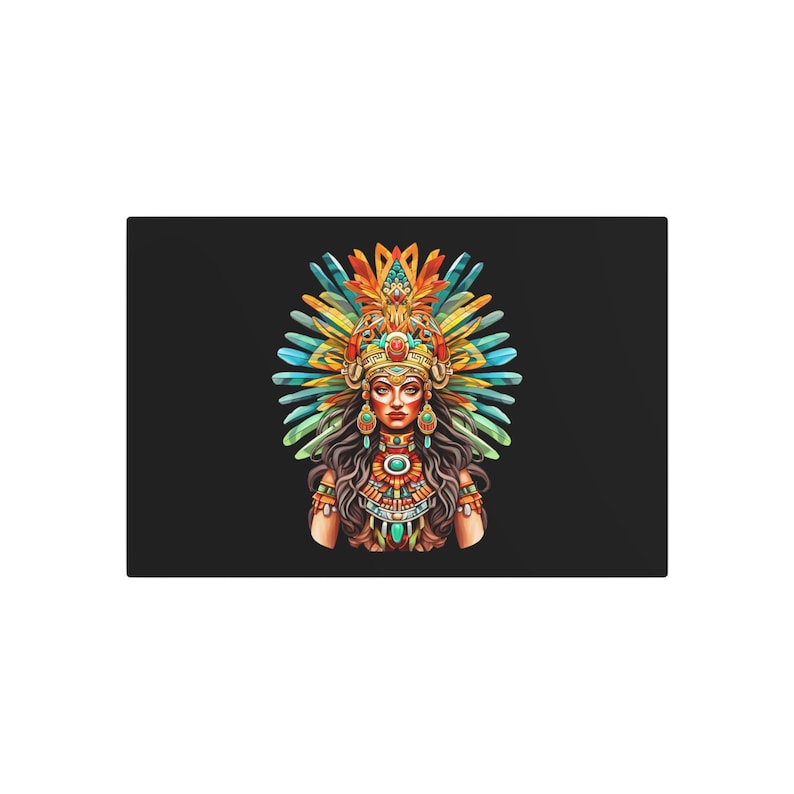Aztec Queen Warrior Metal Print Art Piece Dark Aztec Empire Queen ...
