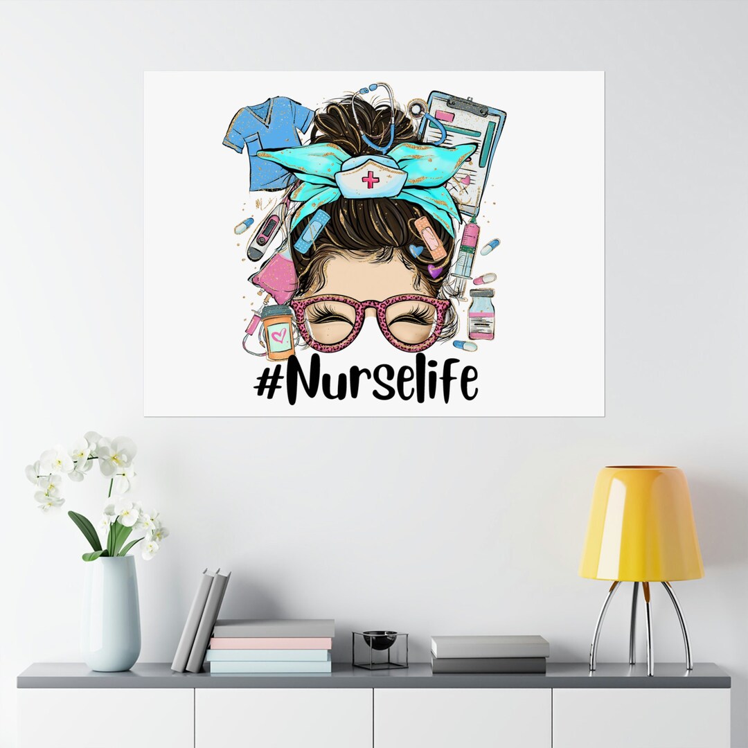 Nurse Life Poster Wall Art Decor RN Nurse Life Nursing School Nurse ...