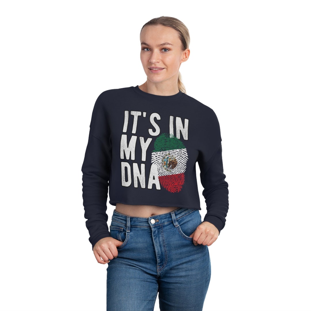 Mexico Pride Flag DNA Women's Cropped Sweatshirt Dark Mexican Heritage ...