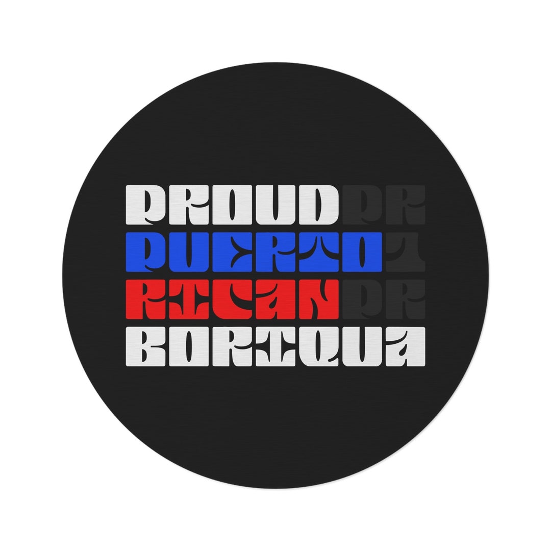 Proud Puerto Rican Boriqua Round Rug for Floor Dark Puertorriqueño ...