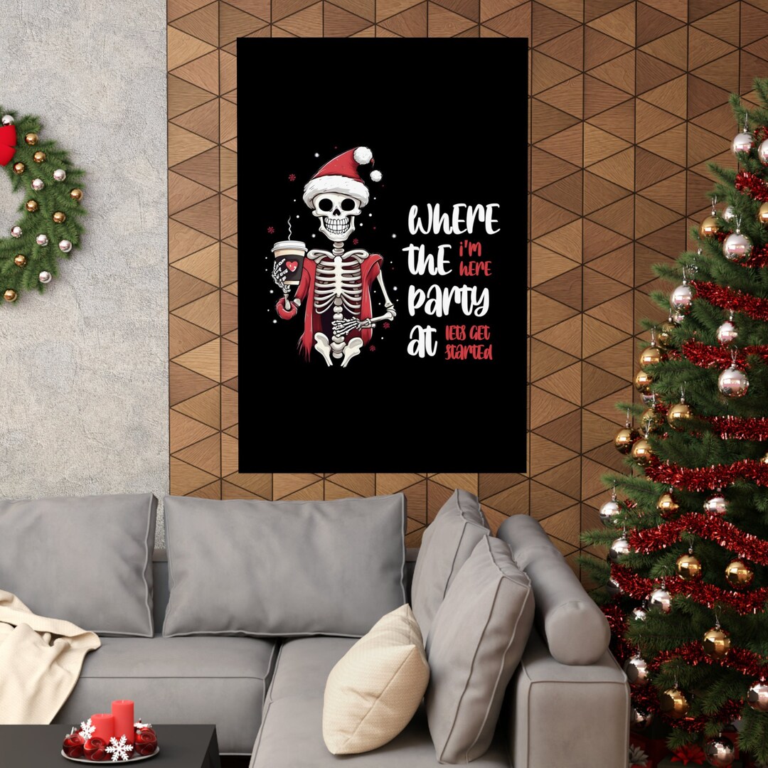 Funny Christmas Party Skeleton Poster Wall Art Poster Decor Skeleton ...