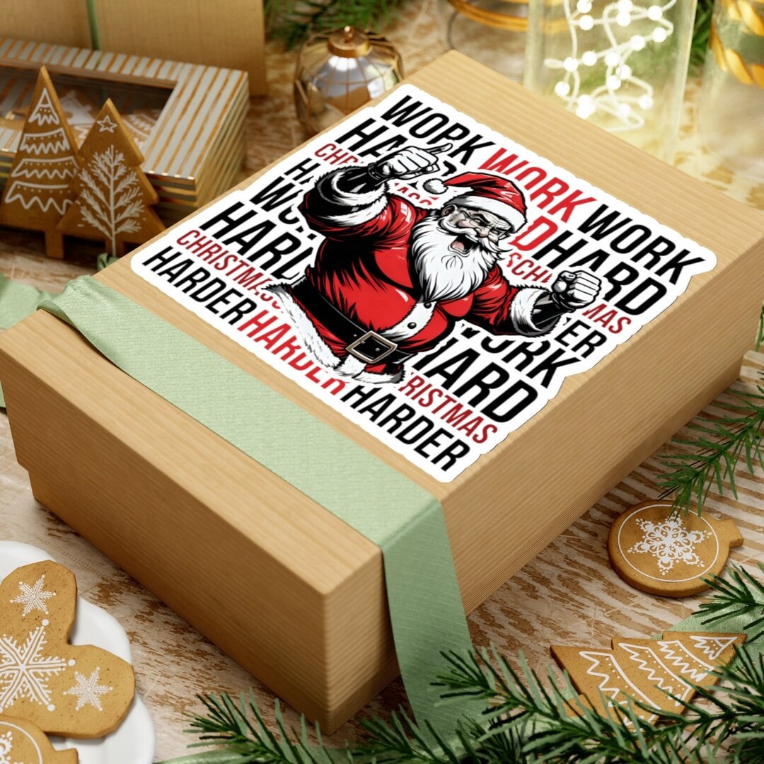 Work Hard Christmas Harder Stickers Kiss-cut Light Christmas Work Santa ...