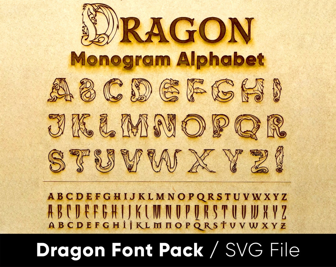 Dragon Font Pack - Dragon Monogrammed Alphabet - Laser Engrave Files ...