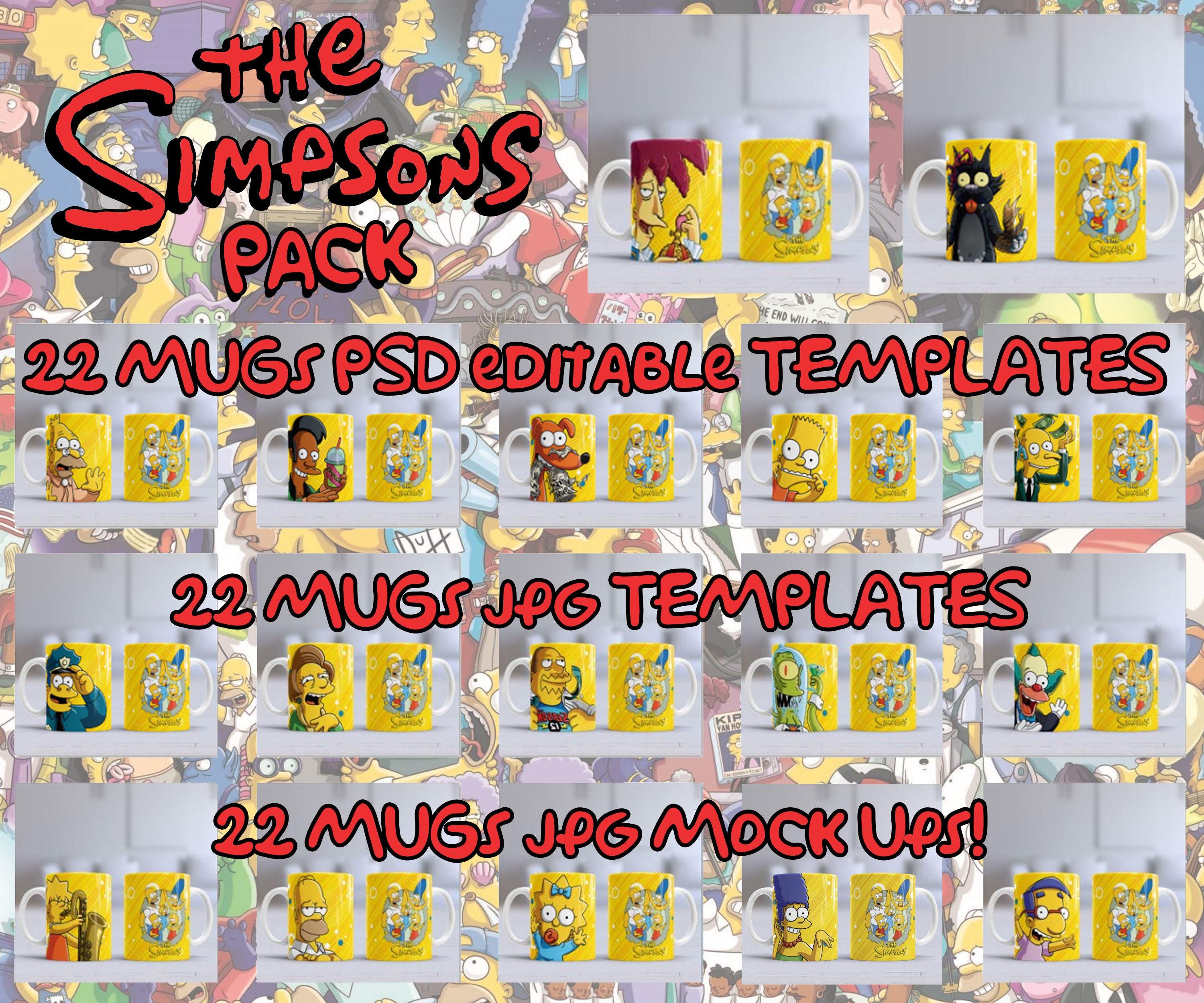 Simpsons Mug Templates and Mock ups 22 editable PSD, 22 JPG and 22 Mock ...