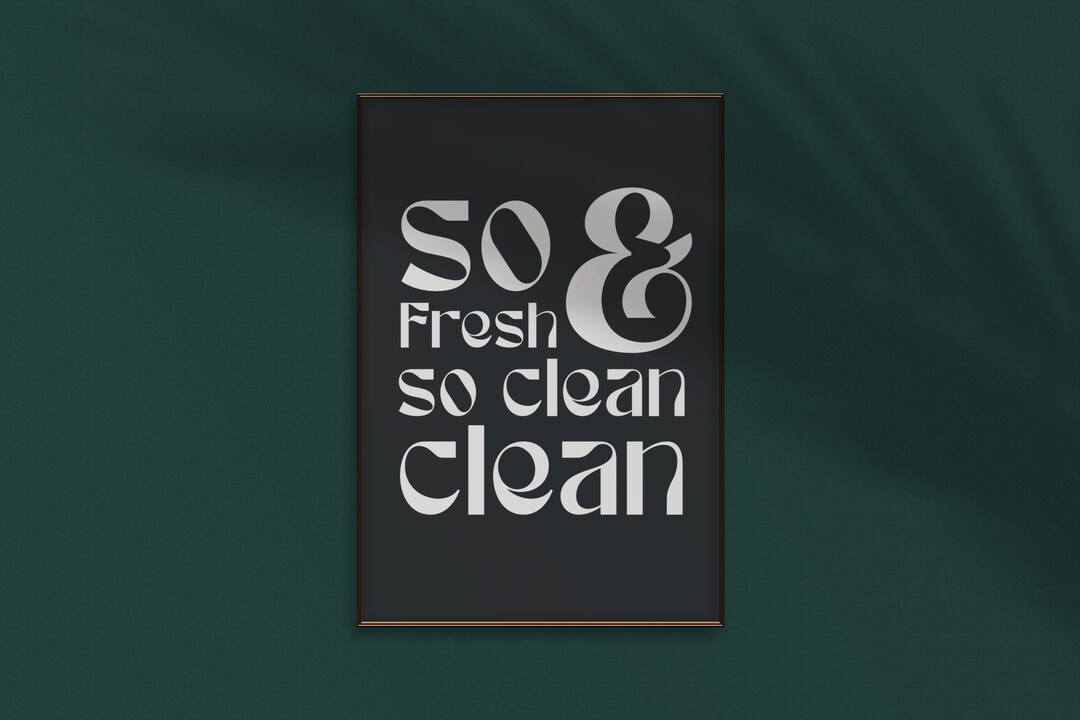 So Fresh & so Clean Clean Print Text Printable Digital - Etsy