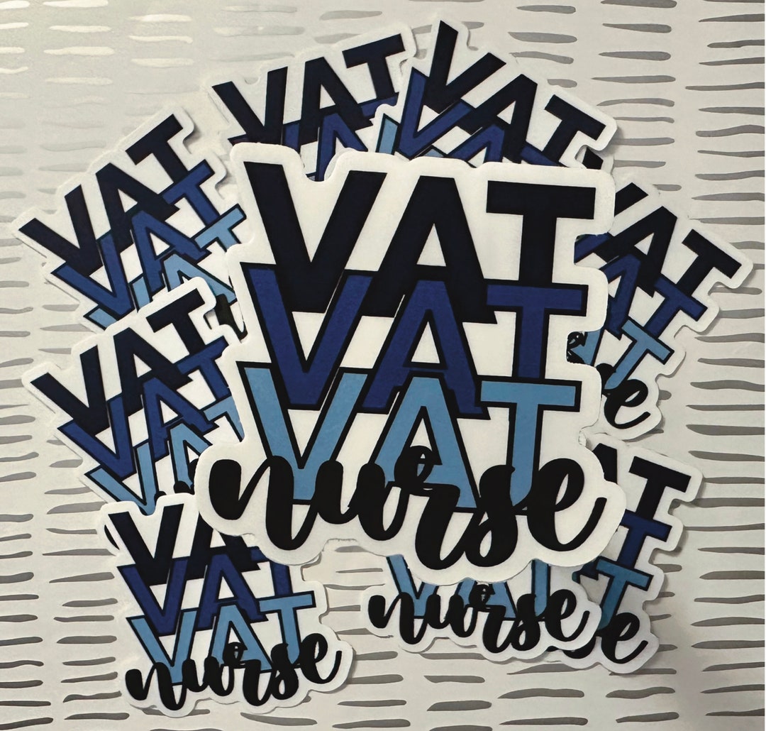 VAT Nurse Sticker in 2 Sizes - VAT Team - Decal - Laptop Decal - Water ...