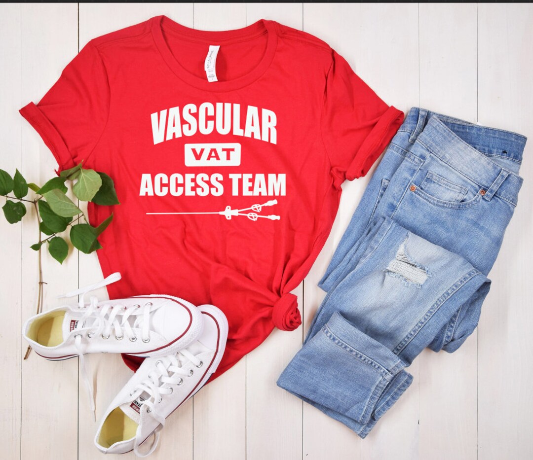 Vascular Access Team PICC Short Sleeve T-shirt - Picc - VAT - VAS ...