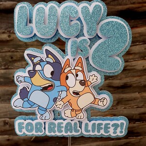 Bluey Themed Cake Topper, Personalised Custom Personalised Topper ...