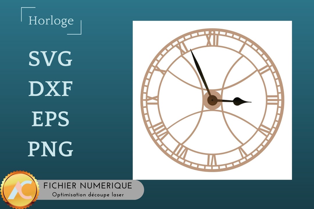 Horloge murale - Clock SVG, dxf, png, eps - Fichier DECOUPE LASER ...