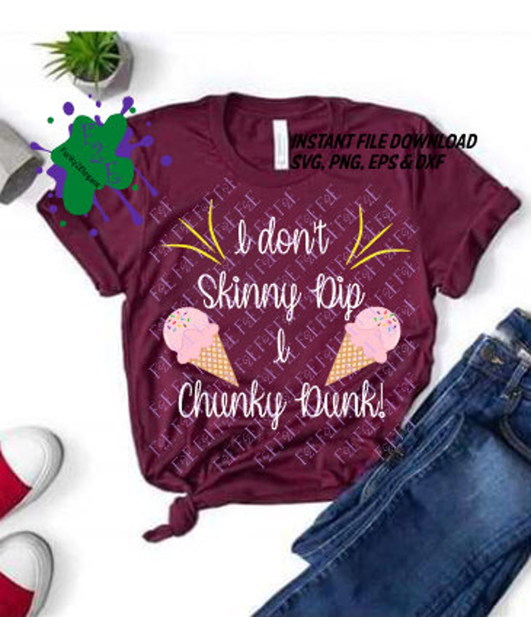 I Don't Skinny Dip I Chunky Dunk SVG, PNG, EPS, Dxf - Etsy
