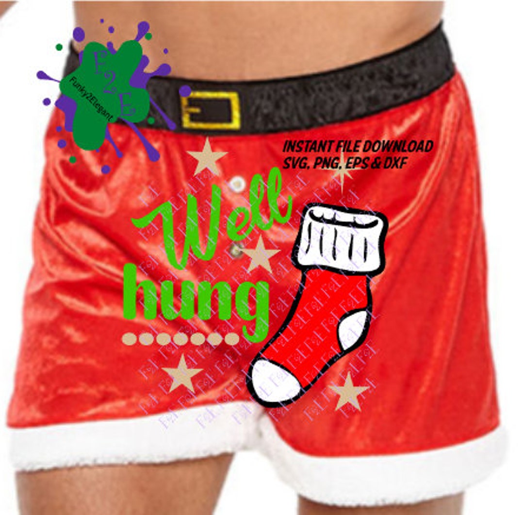 Well Hung SVG PNG EPS Dxf - Etsy