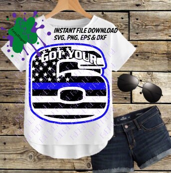 Got Your Six 6 SVG, PNG, EPS, Dxf - Etsy