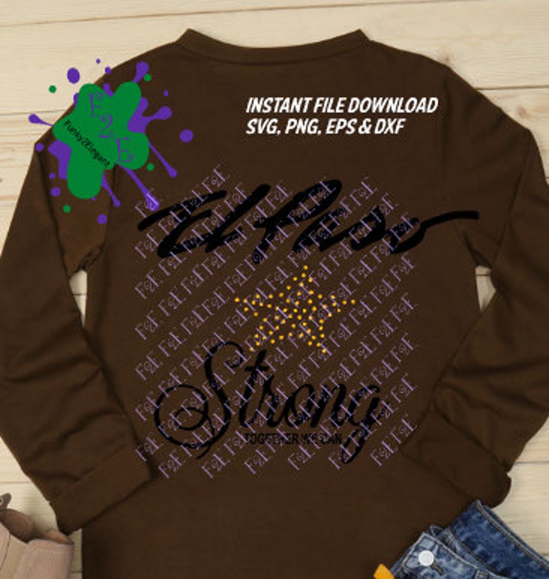 El Paso Strong SVG, PNG, EPS, Dxf - Etsy