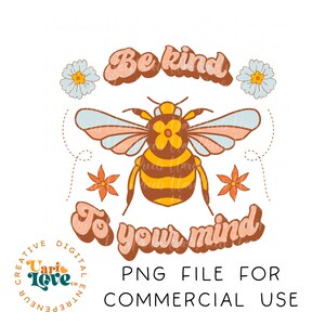 Bee Kind to Your Mind PNG Be Kind T-shirt Print Design Bumblebee Png ...