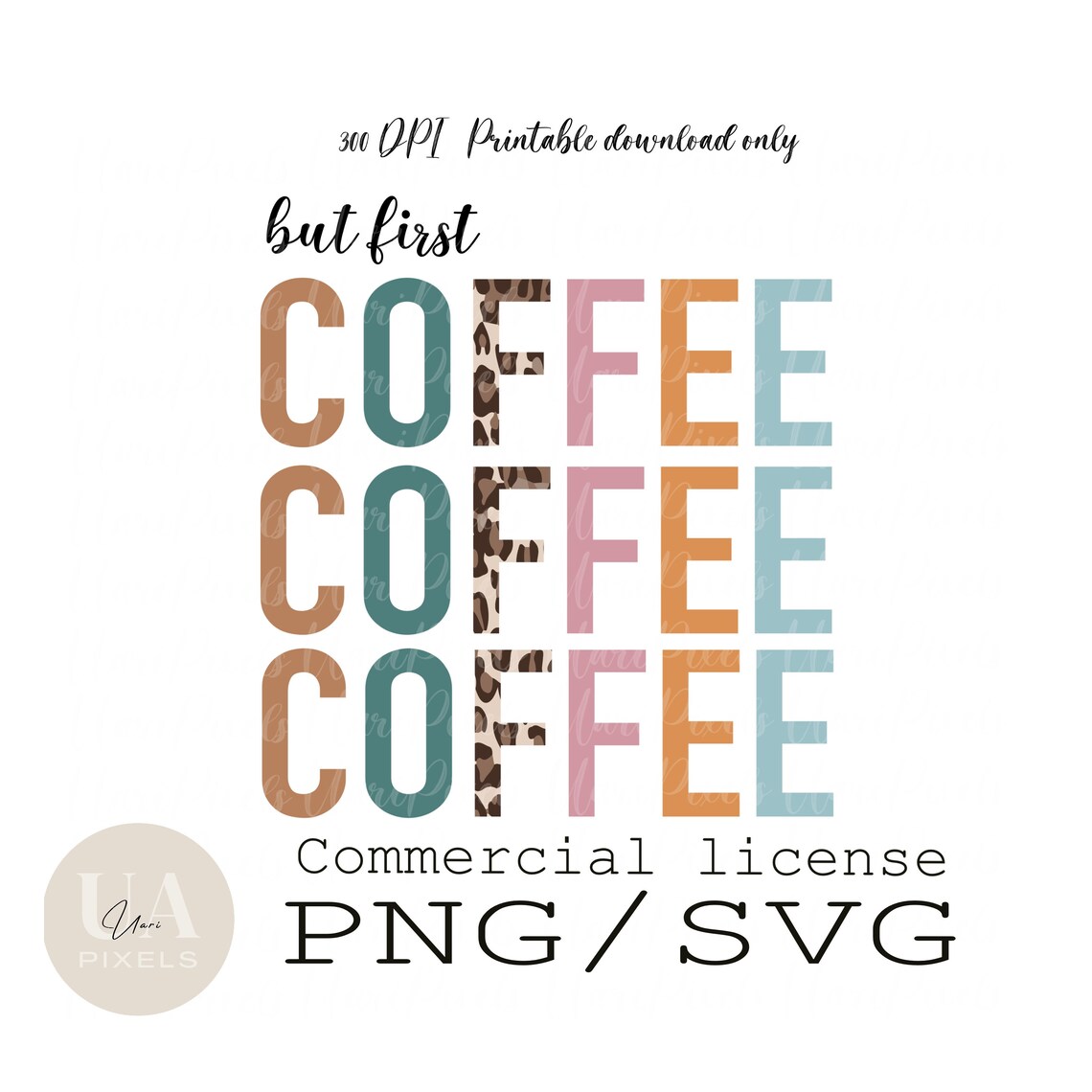 But First Coffee Boho PNG and SVG but First Coffee Leopard Print Design ...