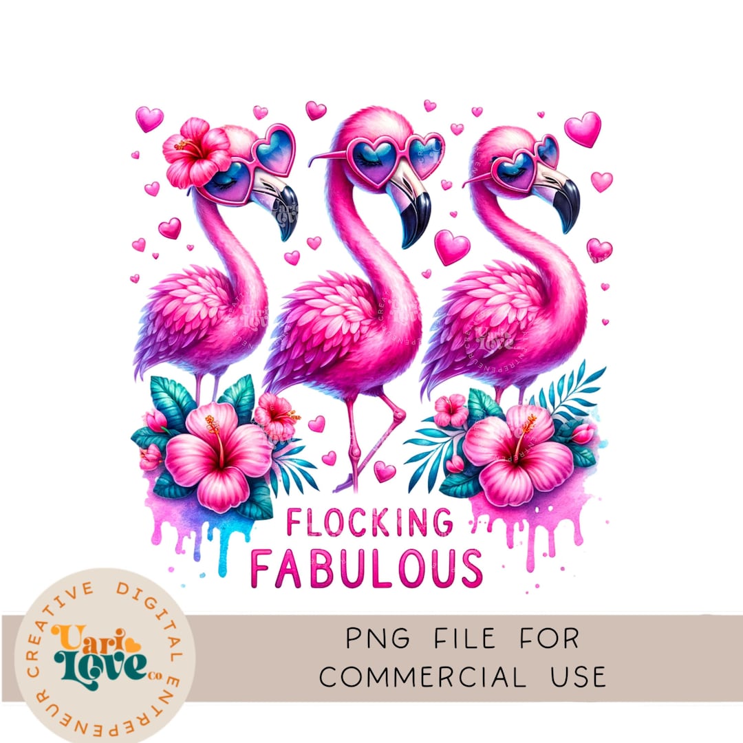 Flocking Fabulous PNG Funny Flamingo Clipart Summer T-shirt Sublimation ...