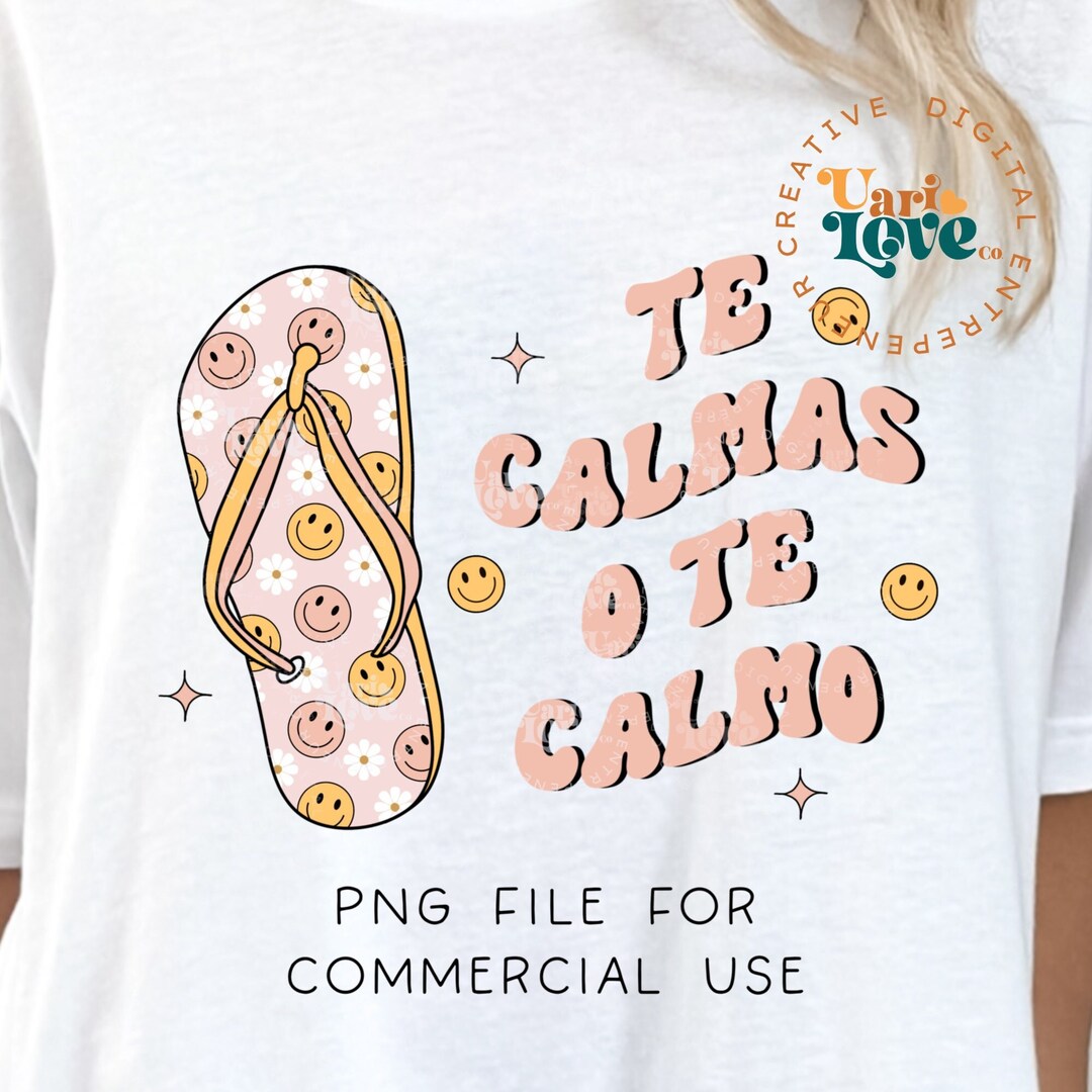Te Calmas PNG Spanish PNG Hispanic PNG La Chancla Png Puerto Rican Mama ...