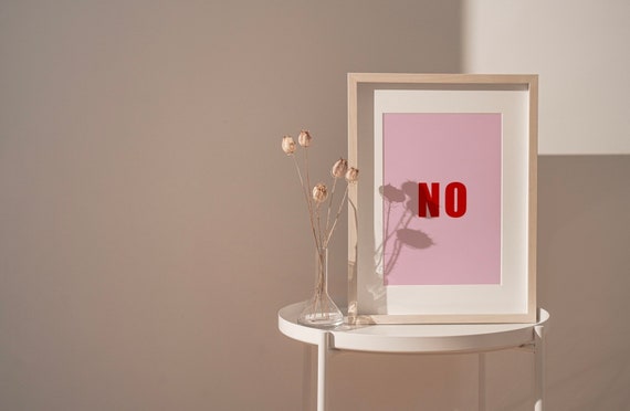 NO WALL ART Statement Poster Printable No Means No Wall | Etsy