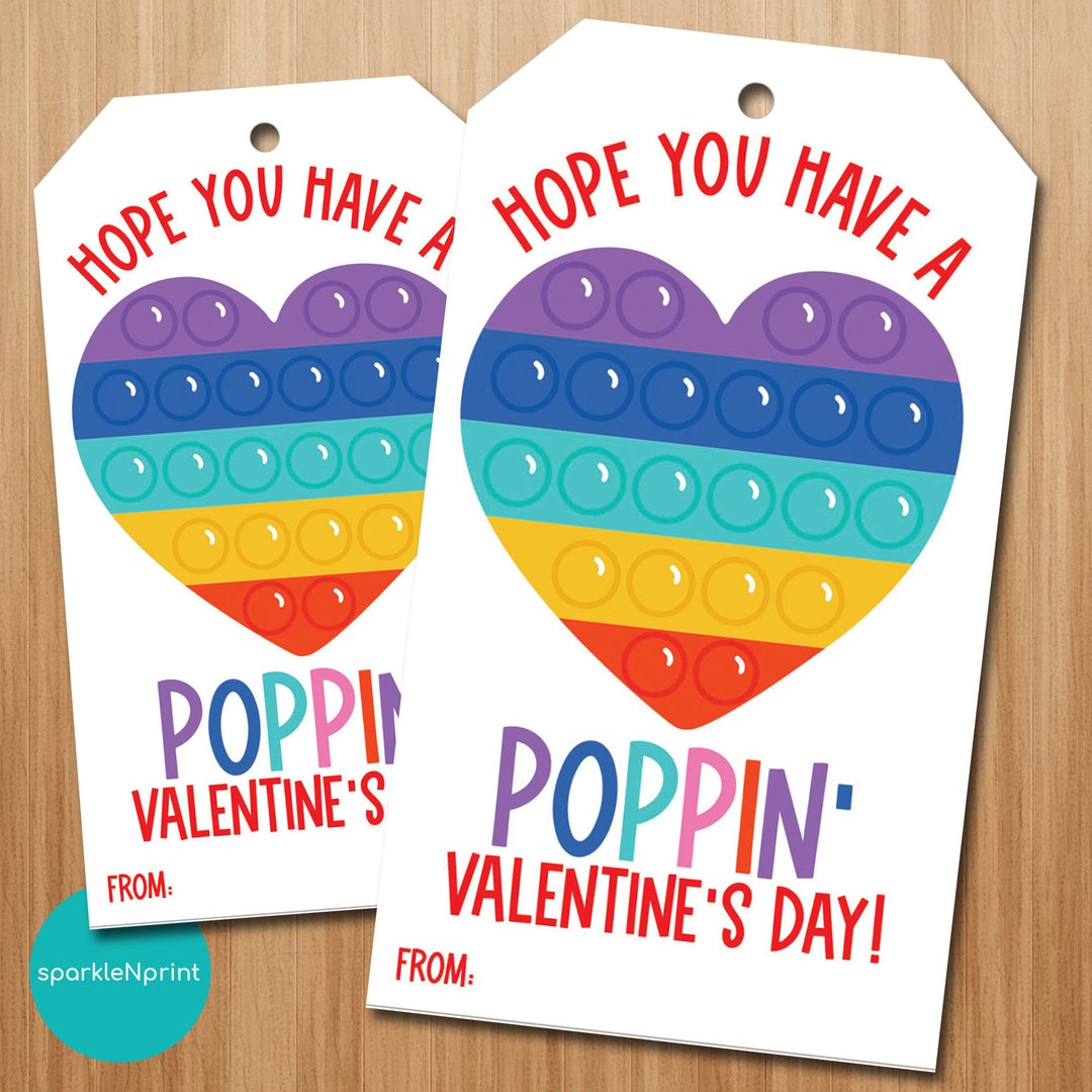Valentine's Day Pop It Gift Tag, Hope You Have a Poppin' Valentine's ...