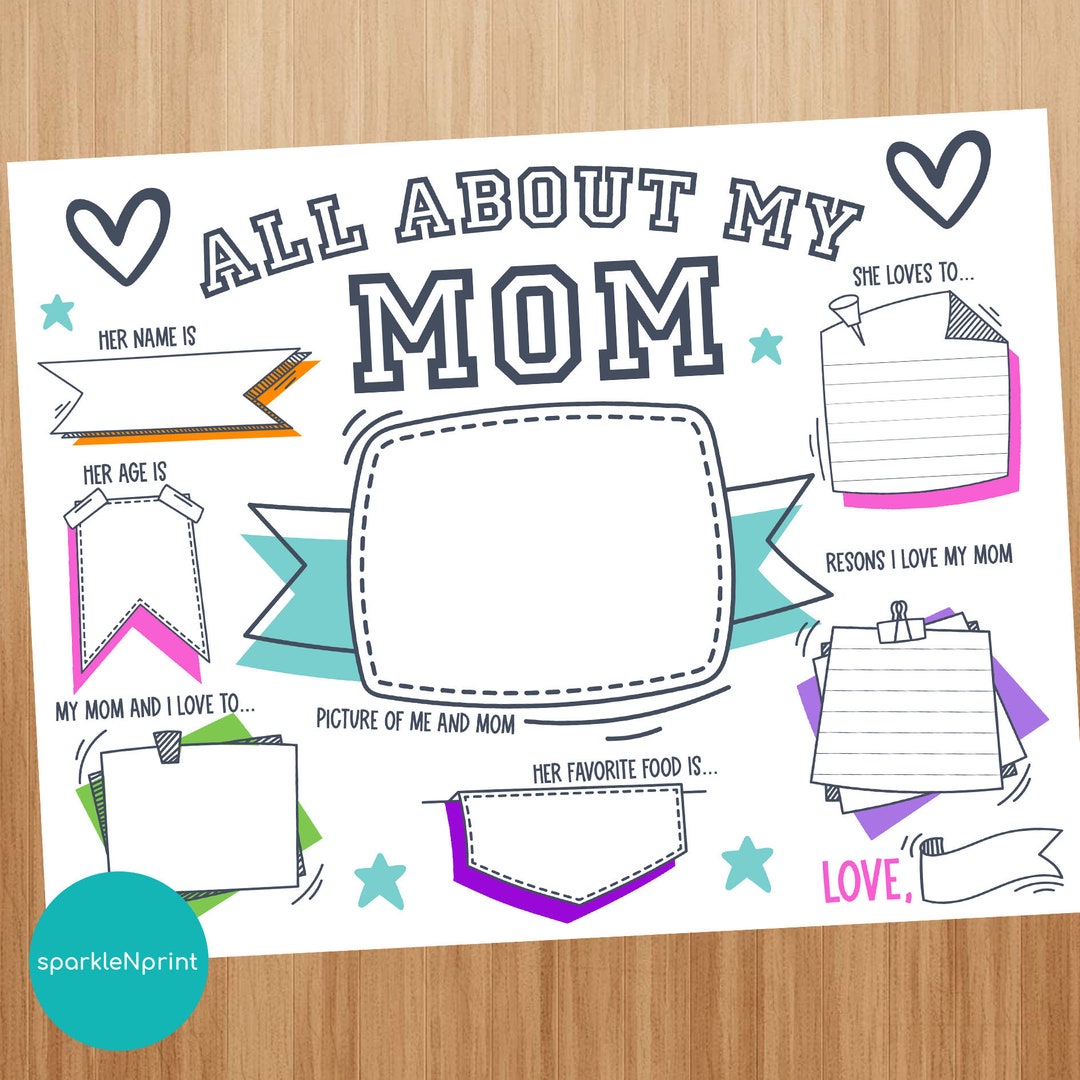 PRINTABLE All About Mom Fill in Template, Kids Gift for Mother's Day or ...