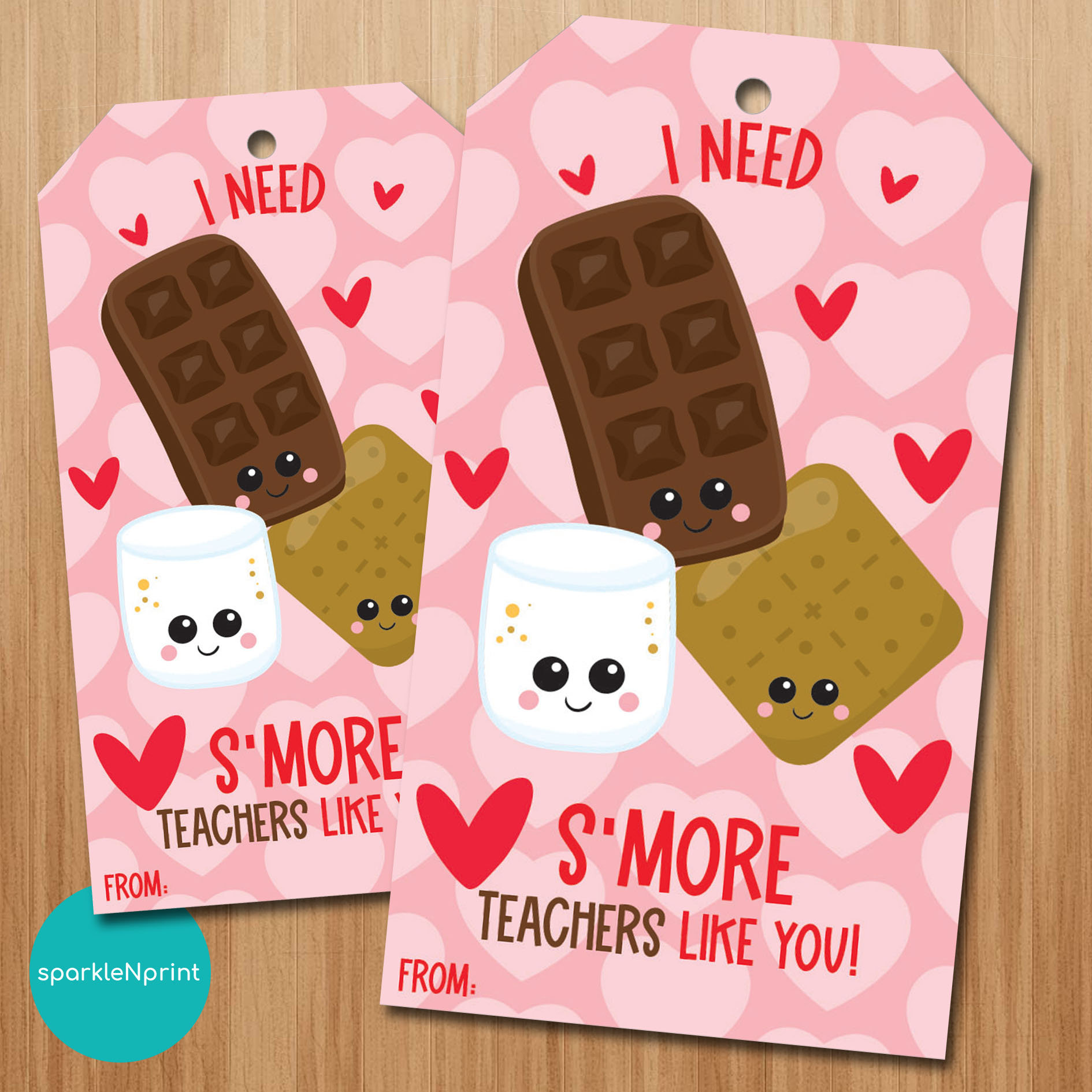 Printable We Need S'more Teachers Like You Tags, Teacher Gift Tags ...