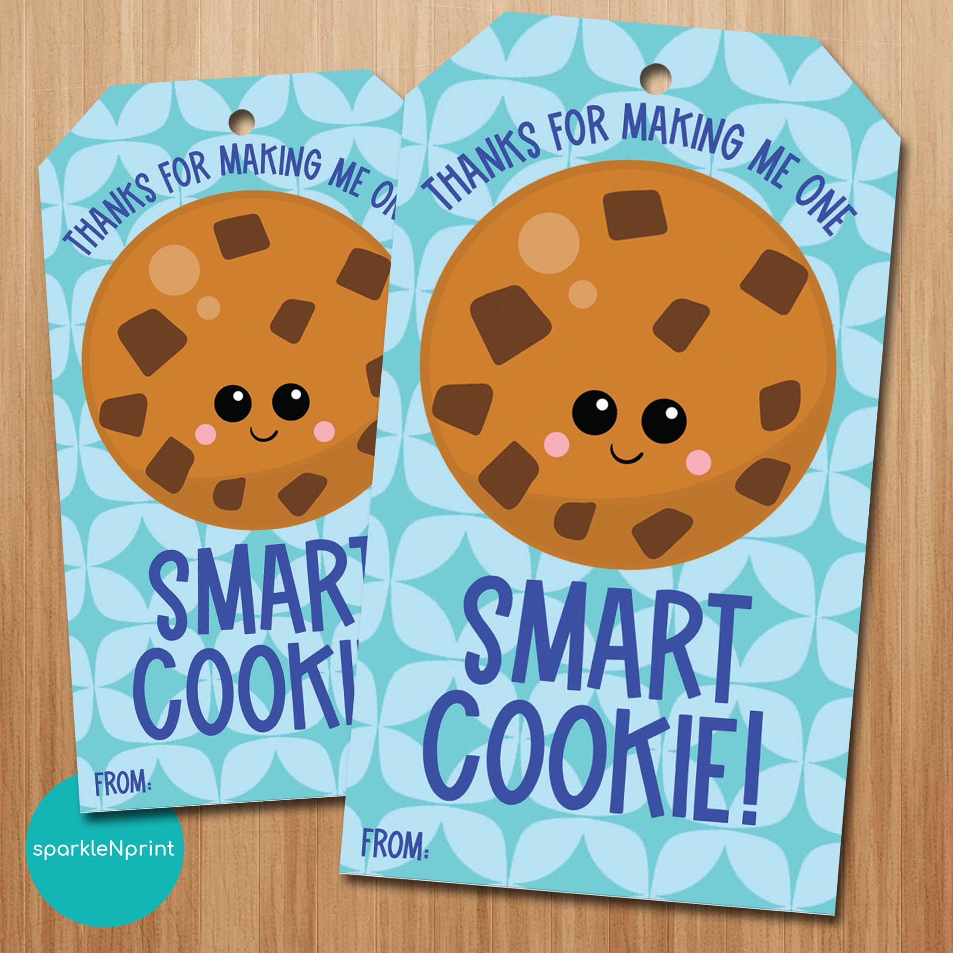 PRINTABLE Thanks for Making Me a SMART COOKIE Tag Instant Download ...