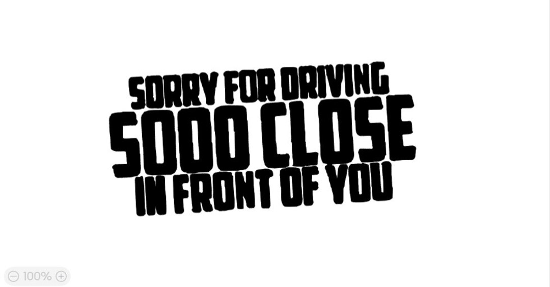 Sorry for Driving so Close in Front of You, Sorry Car Decal, Funny Car ...