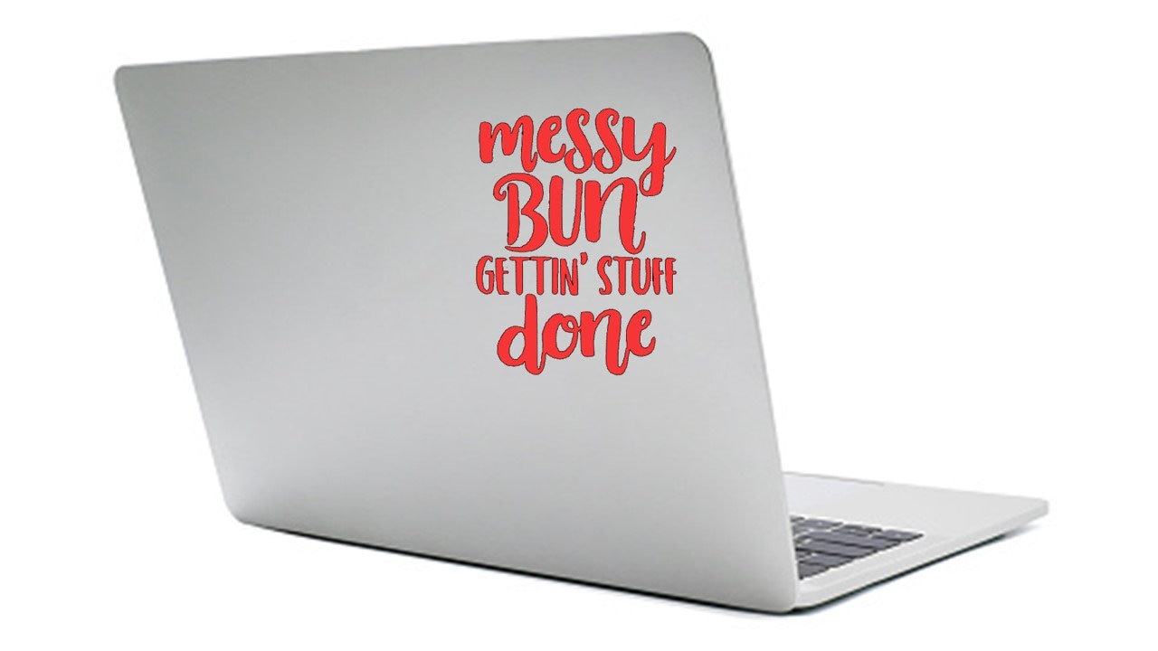 Messy Bun Getting Stuff Done Vinyl Decal, Mom Life Sticker - Etsy
