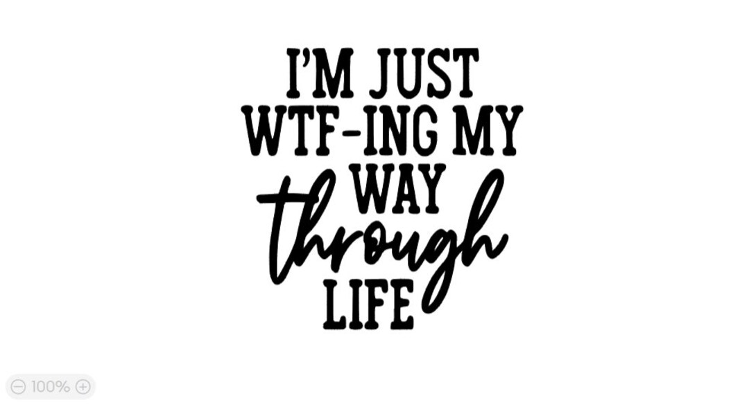 WTF-ING My Way Through Life Decal, Sarcastic Vinyl Sticker - Etsy