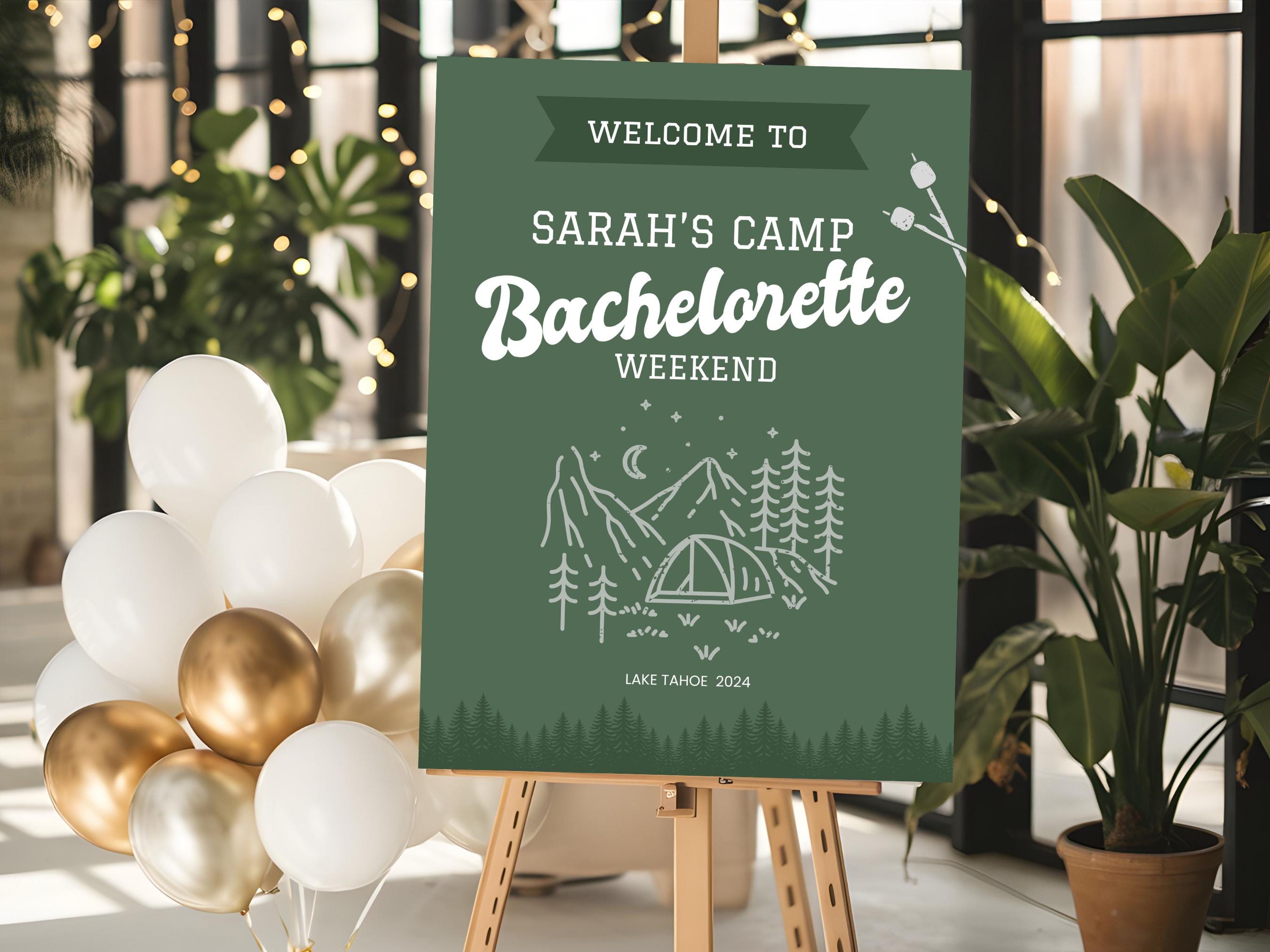 Camp Bachelorette Welcome Sign Template Camping Bachelorette Party ...